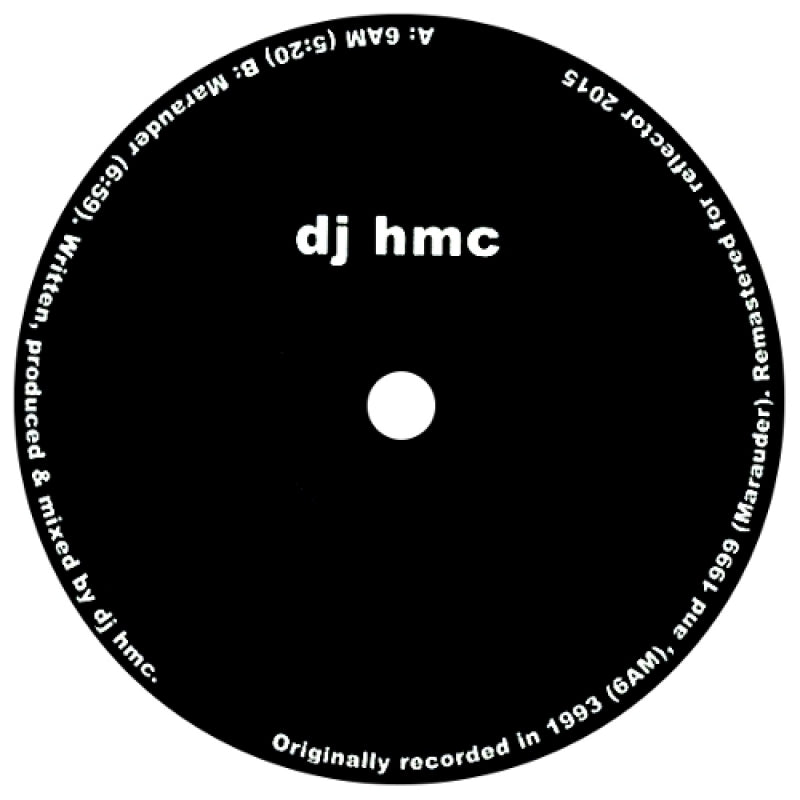 Dj Hmc- 6am / Maurader – Profile Music Vinyl Specialists